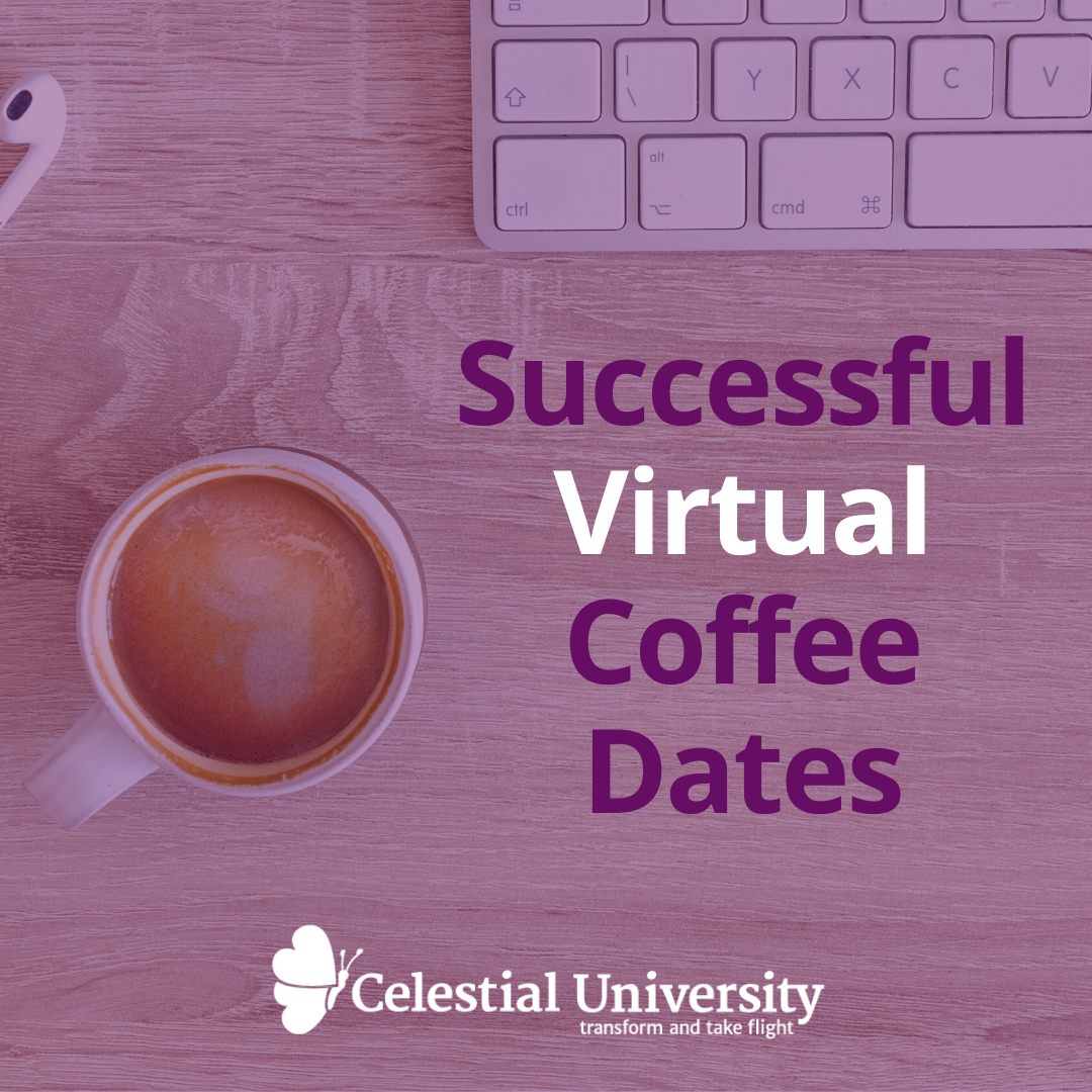 Successful Virtual Coffee Dates – Virtual Networkers